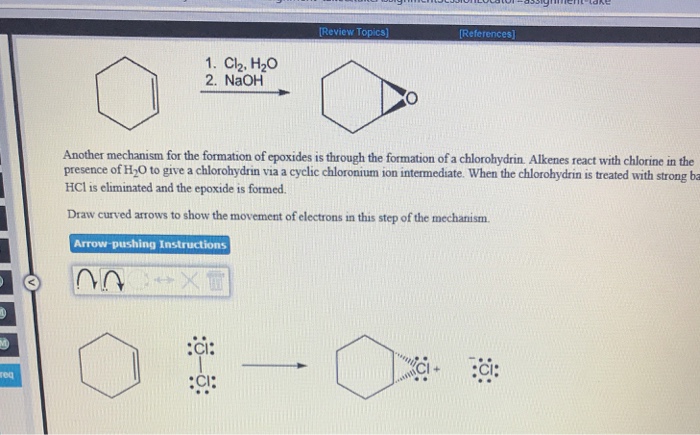Solved Review Topics) 1. Cl2, H2O 2. NaOH Another mechanism | Chegg.com