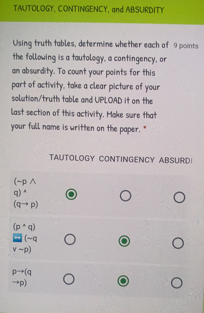 Solved TAUTOLOGY, CONTINGENCY, and ABSURDITY Using truth | Chegg.com