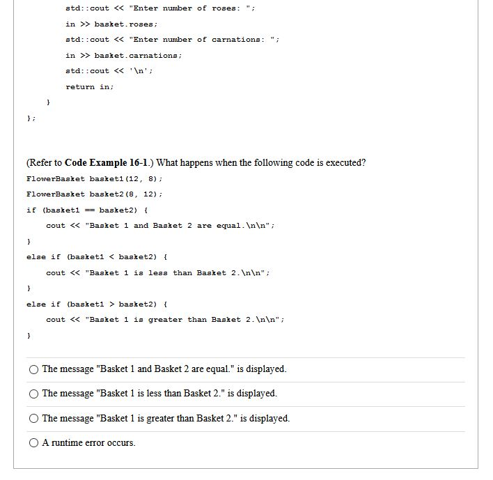 Solved Code Example 16-1 class FlowerBasket { private: int | Chegg.com