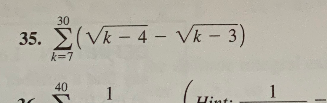 Solved 35. ¿ (Vk - 4 - Vk - 3) Š(Vk - 4 k=7 40 1 ( uint 1 1 | Chegg.com