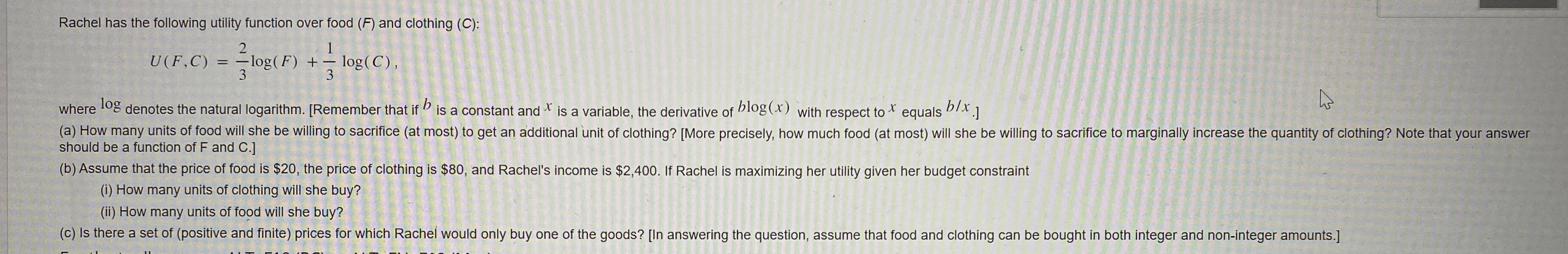 Solved Rachel has the following utility function over food | Chegg.com