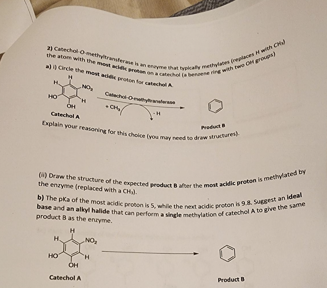 Solved the atom with the most acidic proton on a catechol (a | Chegg.com