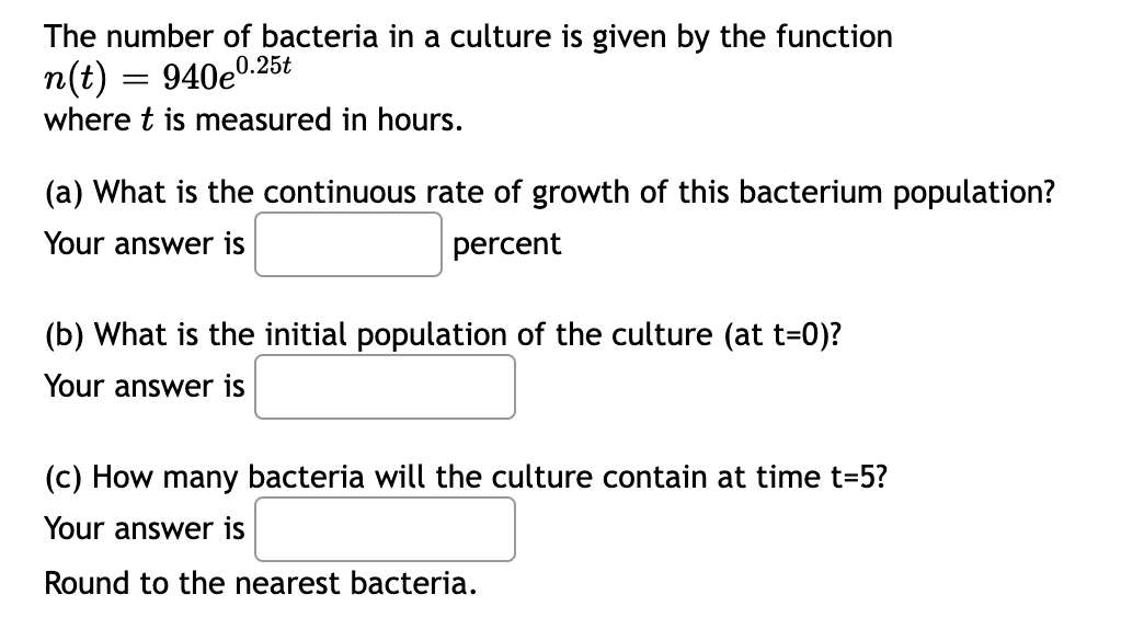 Solved The number of bacteria in a culture is given by the | Chegg.com
