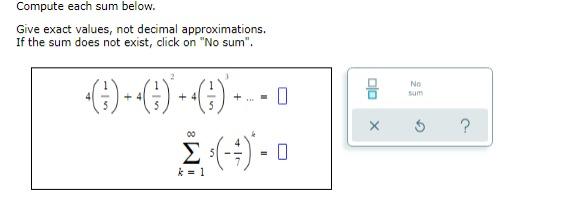 Solved Compute each sum below. Give exact values, not | Chegg.com