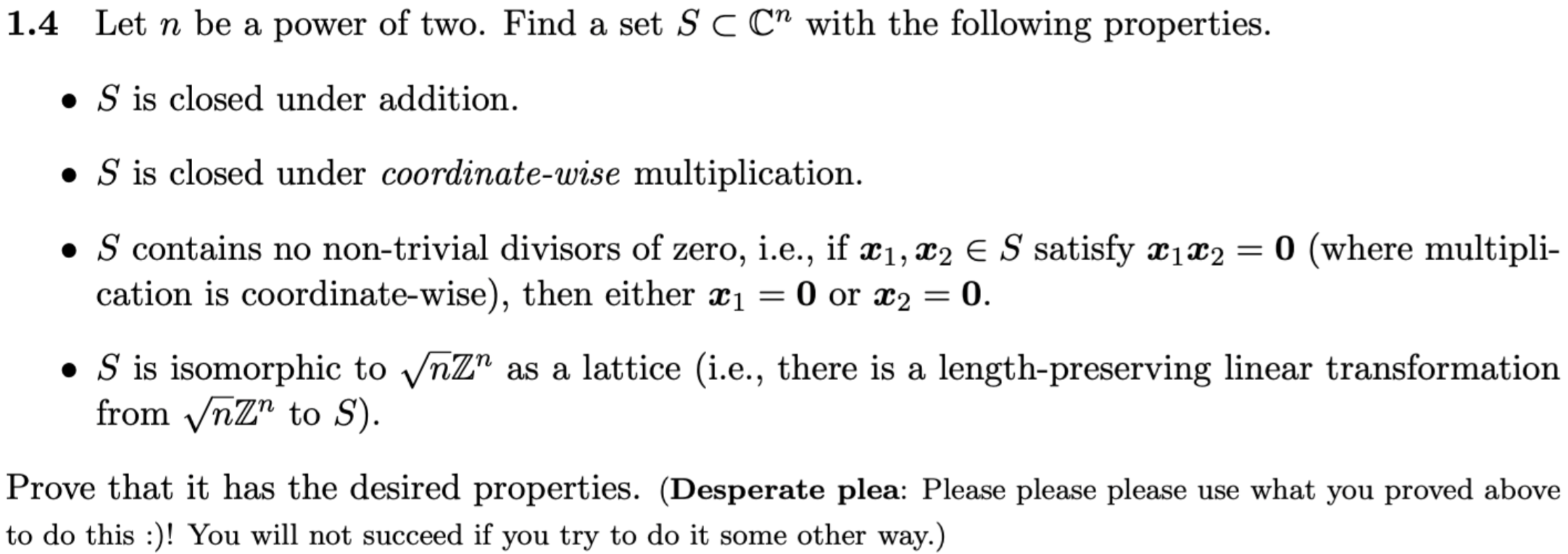 1.4 Let n be a power of two. Find a set S⊂Cn with the | Chegg.com