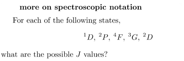 Solved more on spectroscopic notation For each of the | Chegg.com
