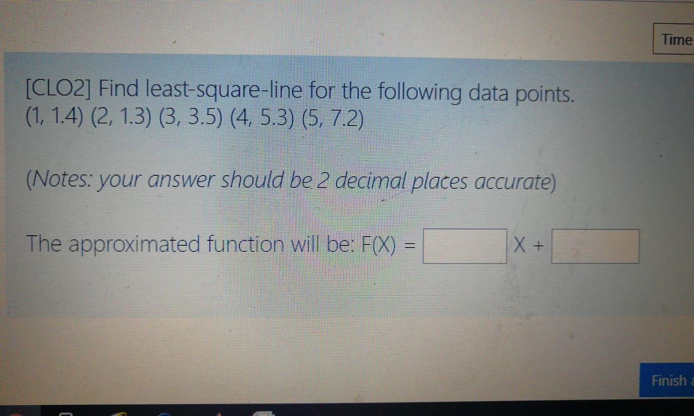 Solved Time [CLO2] Find least-square-line for the following | Chegg.com