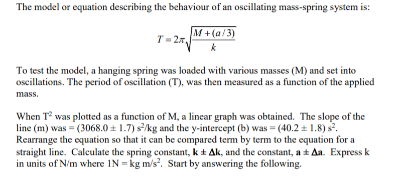 Solved The model or equation describing the behaviour of an | Chegg.com