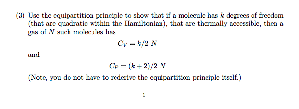 Solved (3) Use the equipartition principle to show that if a | Chegg.com