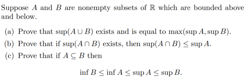 Solved Suppose A and B are nonempty subsets of R which are | Chegg.com