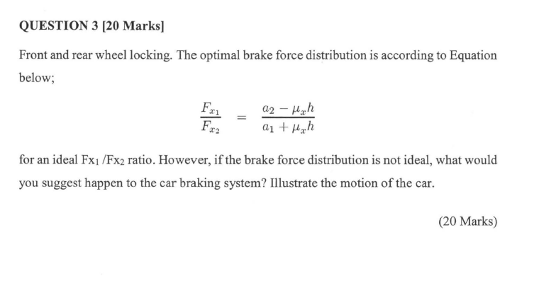 Solved Front and rear wheel locking. The optimal brake force | Chegg.com