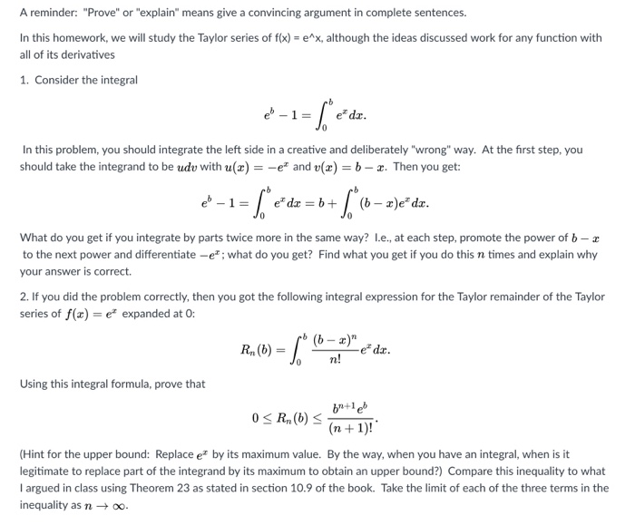 Solved A reminder: "Prove" or "explain" means give a | Chegg.com