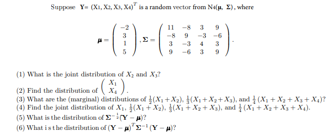 Suppose Y= (X1, X2, X3, X4)" is a random vector from | Chegg.com