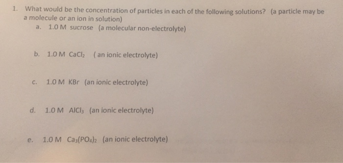 Solved 1. What would be the concentration of particles in | Chegg.com