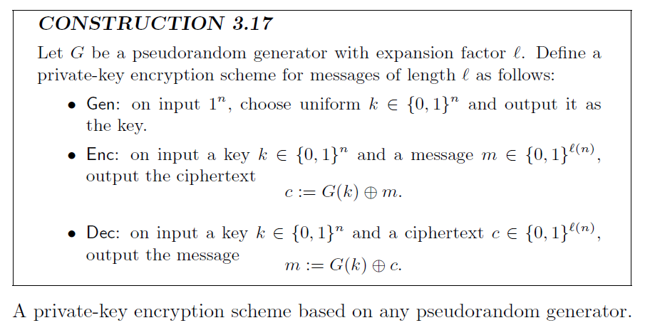 Solved Construction 3.17 which was EAV-Secure Prove the | Chegg.com