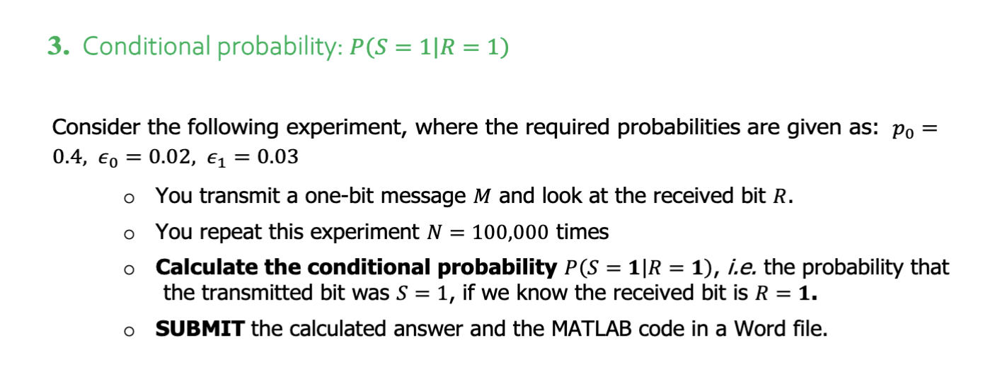 Solved 3. Conditional probability: P(S=1∣R=1) Consider the | Chegg.com