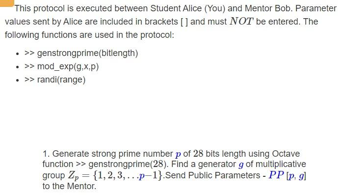 This protocol is executed between you named as | Chegg.com