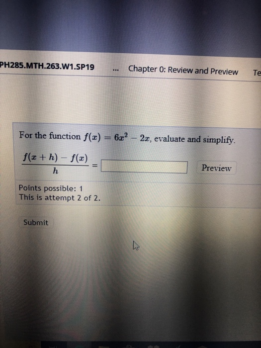 Solved PH285.MTH.263.W1.SP19... .. Chapter 0: Review and | Chegg.com