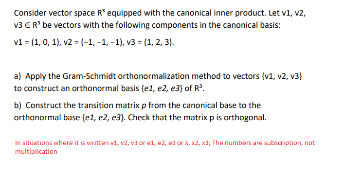 Solved Consider vector space R equipped with the canonical | Chegg.com