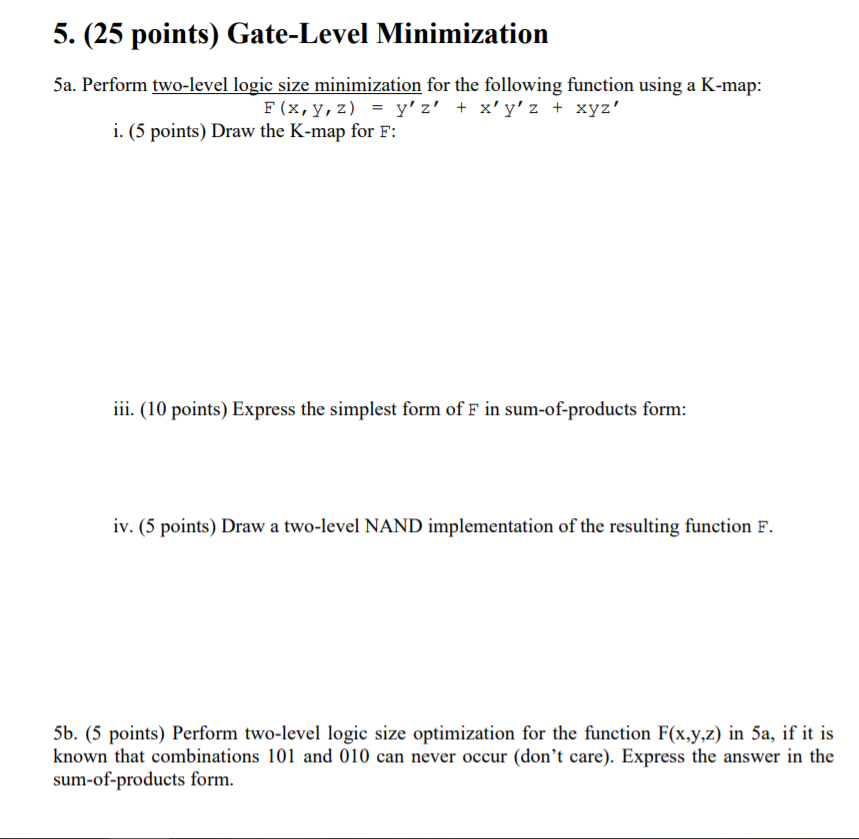 Solved 5. (25 points) Gate-Level Minimization 5a. Perform | Chegg.com