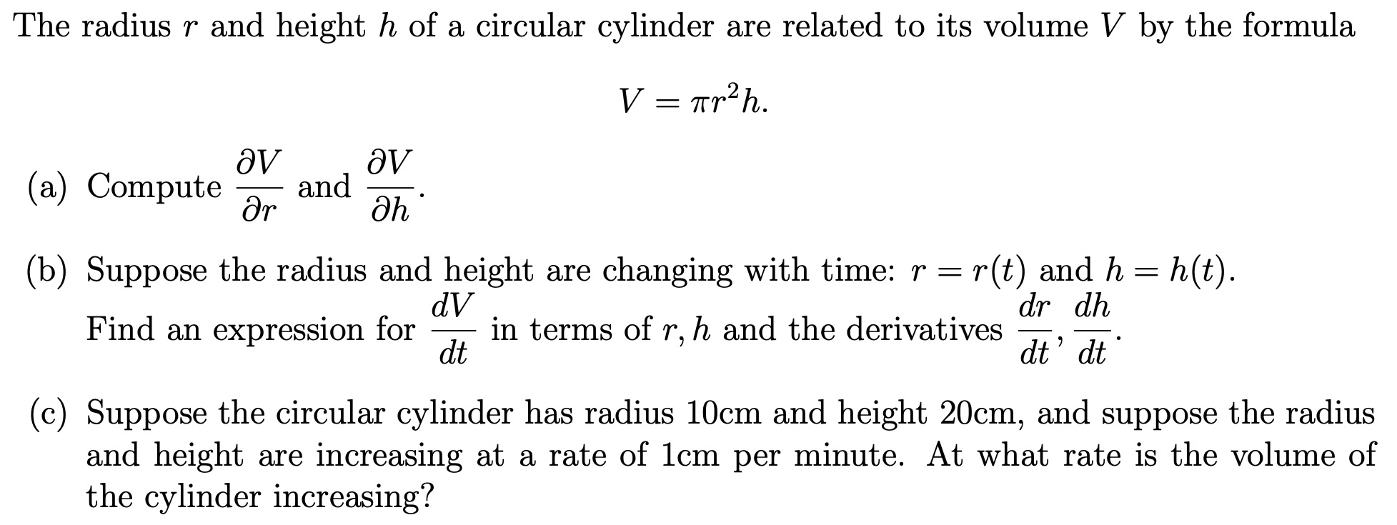 Solved The radius r and height h of a circular cylinder are | Chegg.com