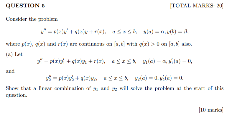 Solved QUESTION 5 [TOTAL MARKS: 20] Consider the problem | Chegg.com