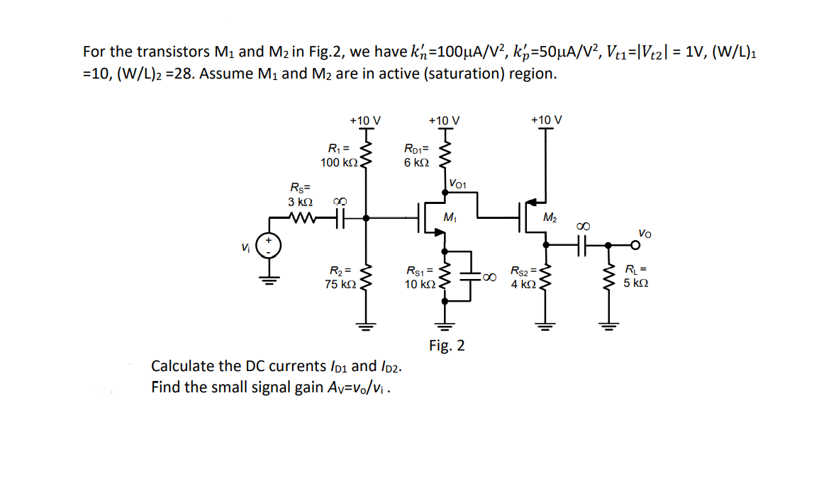 Solved For the transistors M1 and M2 in Fig.2, we have | Chegg.com