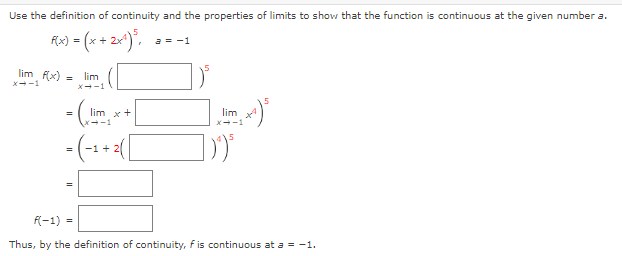 Solved Use the definition of continuity and the properties | Chegg.com
