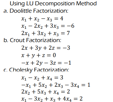 Solved Using LU Decomposition Method a. Doolittle | Chegg.com