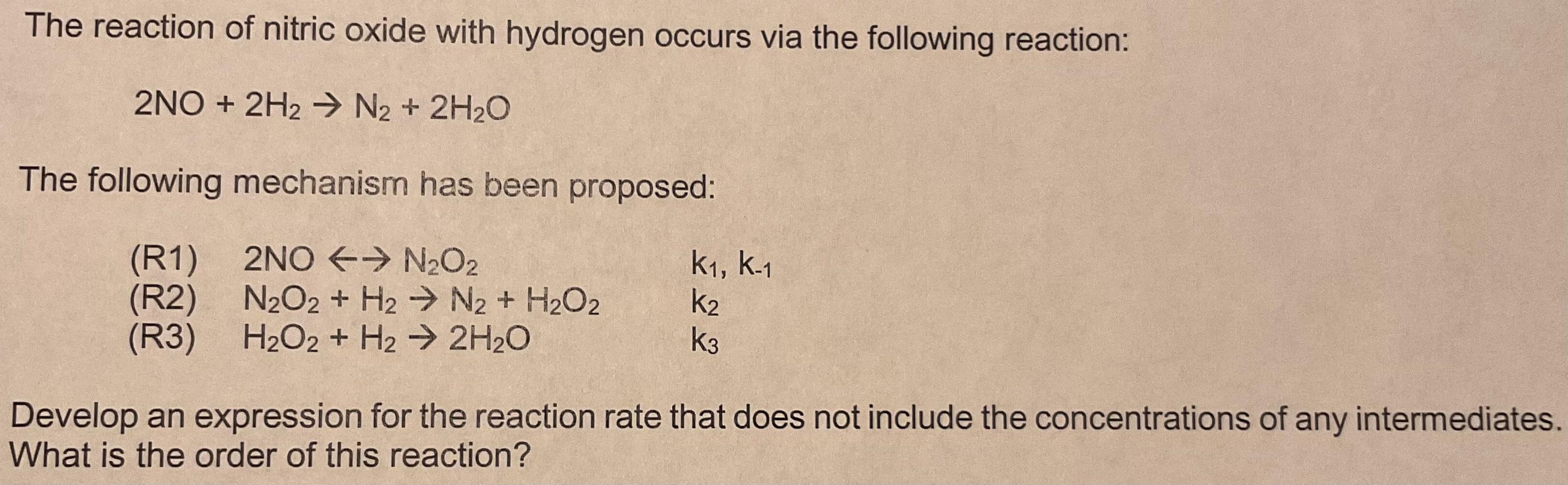 The reaction of nitric oxide with hydrogen occurs via | Chegg.com