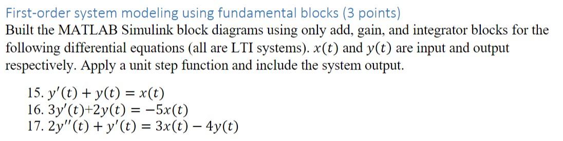 Solved First-order system modeling using fundamental blocks | Chegg.com