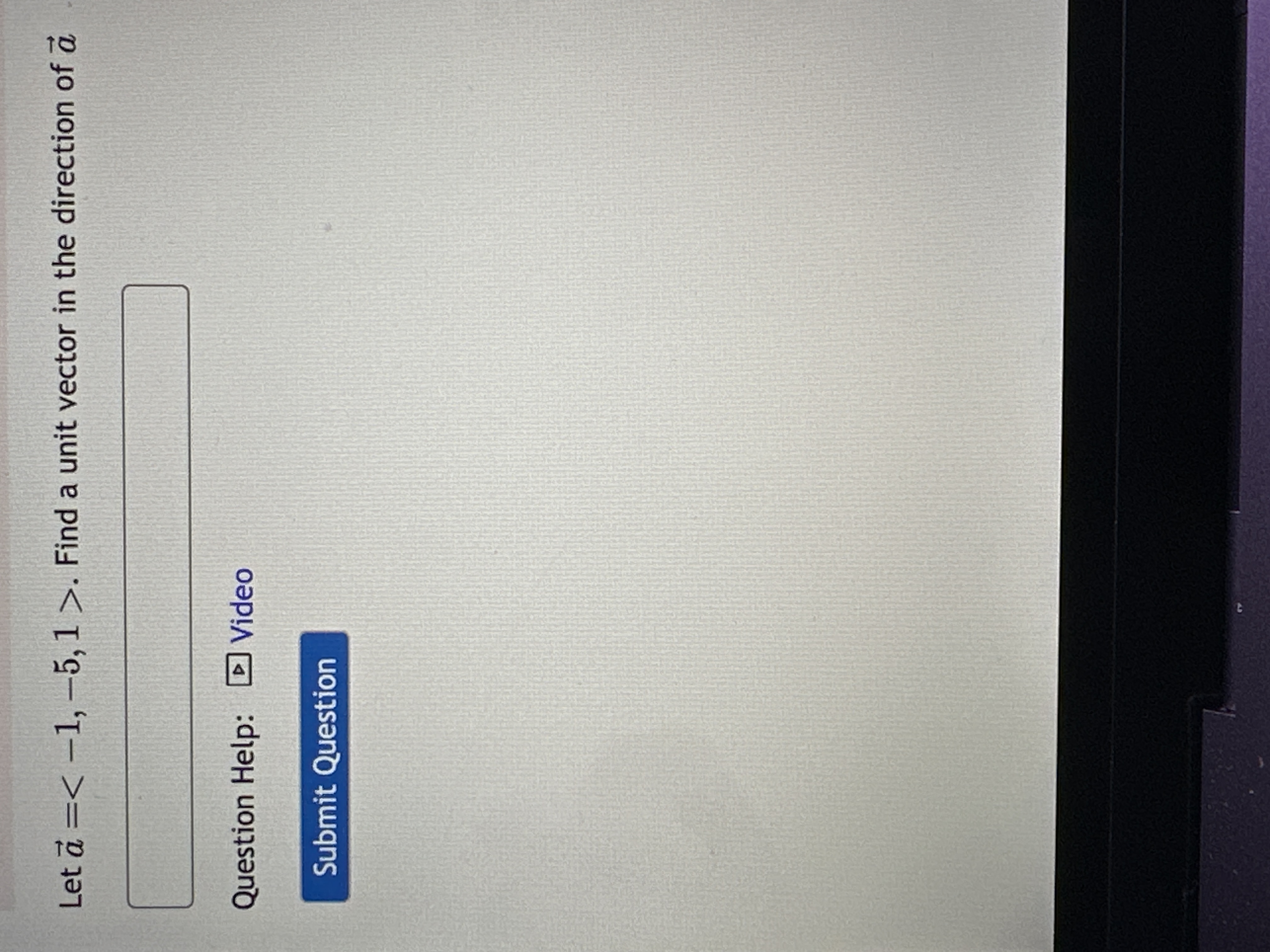 Solved Let a= −1,−5,1 . Find a unit vector in the direction | Chegg.com