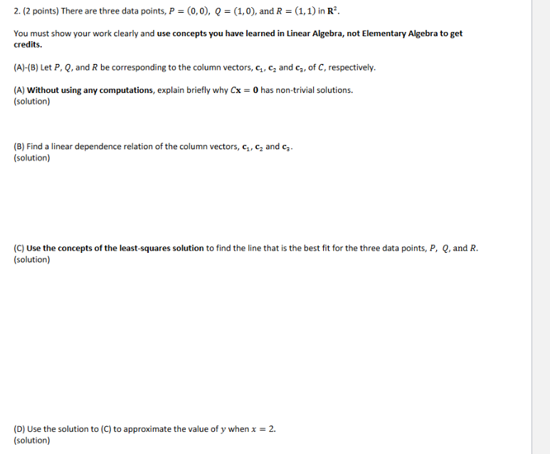 Solved 2. (2 points) There are three data points, | Chegg.com