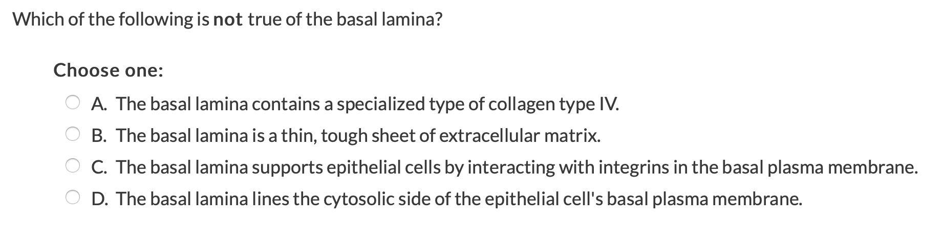 Solved Which of the following is not true of the basal | Chegg.com
