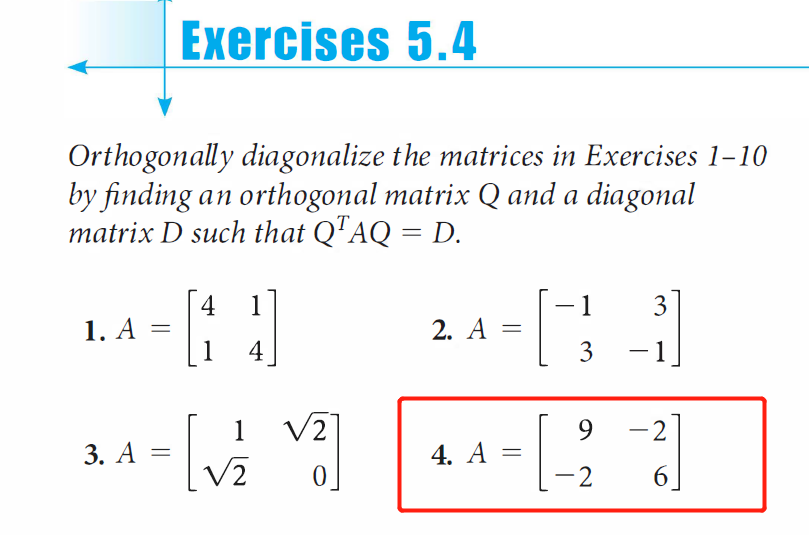 Solved Exercises 5.4 Orthogonally diagonalize the matrices | Chegg.com