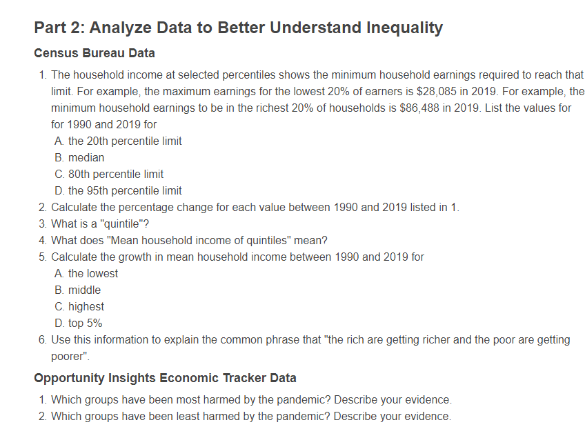 Solved Part 2: Analyze Data to Better Understand Inequality | Chegg.com