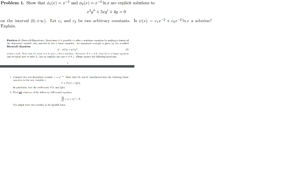 Solved roblem 1. Show that ϕ1(x)=x−2 and ϕ2(x)=x−2lnx are | Chegg.com