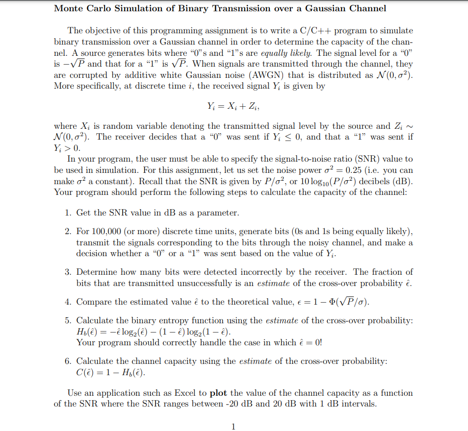 Solved Monte Carlo Simulation of Binary Transmission over a | Chegg.com