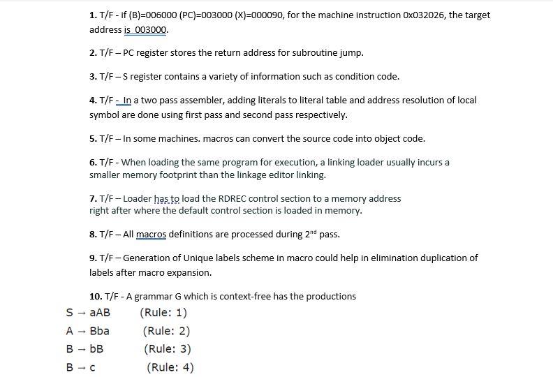 Solved 1. T/F - if (B)=006000 (PC)=003000 (X)=000090, for | Chegg.com
