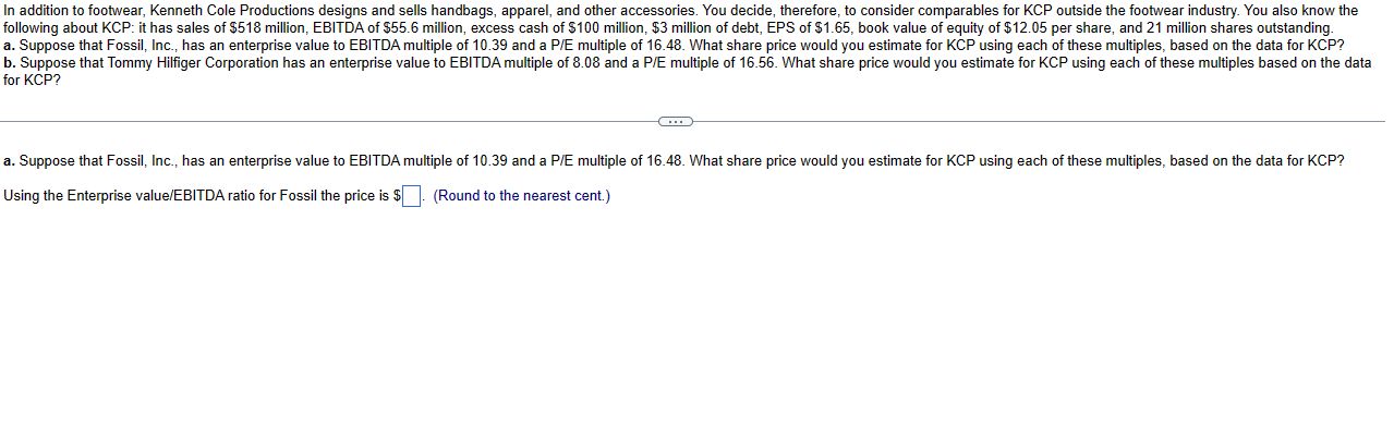 Solved for KCP? Using the Enterprise value/EBITDA ratio for | Chegg.com