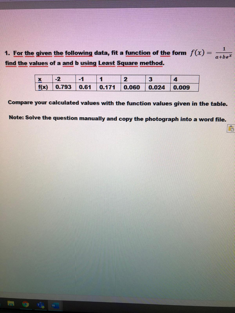 Solved 1. For the given the following data, fit a function | Chegg.com