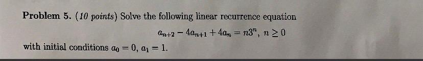 Solved Problem 5. ( 10 points) Solve the following linear | Chegg.com