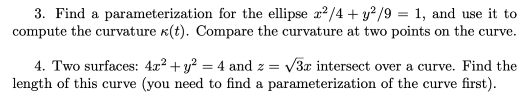 Solved 3. Find a parameterization for the ellipse | Chegg.com