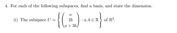 Solved 4. For each of the following subspaces, find a basis, | Chegg.com
