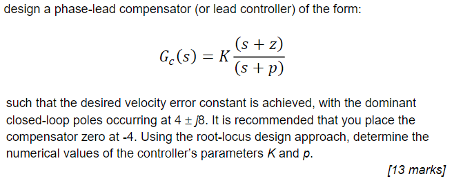 Solved design a phase-lead compensator (or lead controller) | Chegg.com