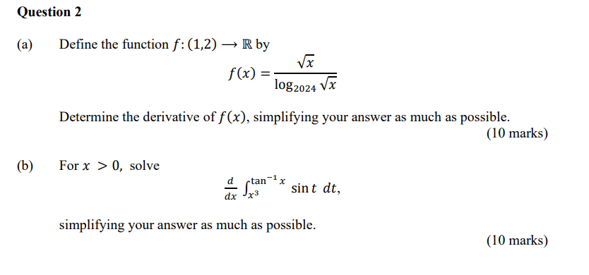 Solved Question 2(a) ﻿Define the function f:(1,2)→R | Chegg.com