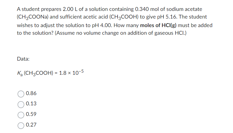 Solved A student prepares 2.00 L of a solution containing | Chegg.com