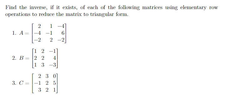 Solved Find the inverse, if it exists, of each of the | Chegg.com