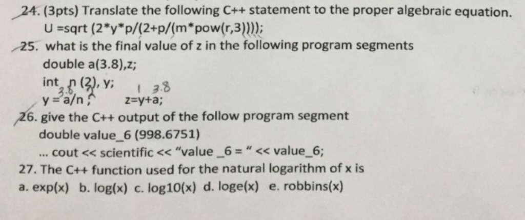 Solved 24. (3pts) Translate the following C++ statement to | Chegg.com