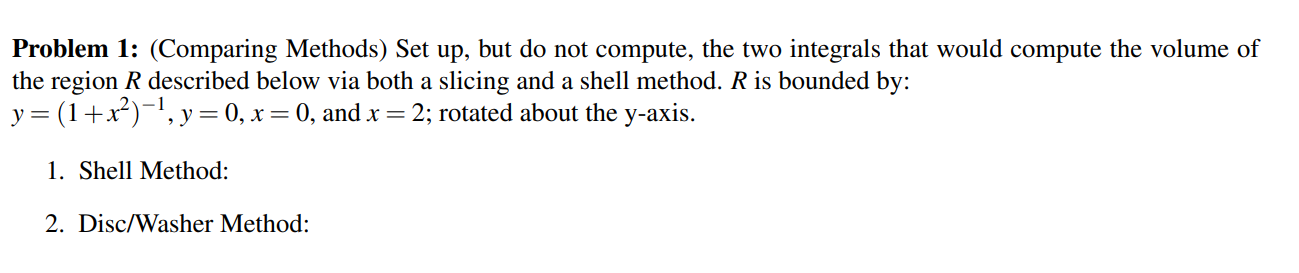 Solved Problem 1: (Comparing Methods) Set up, but do not | Chegg.com